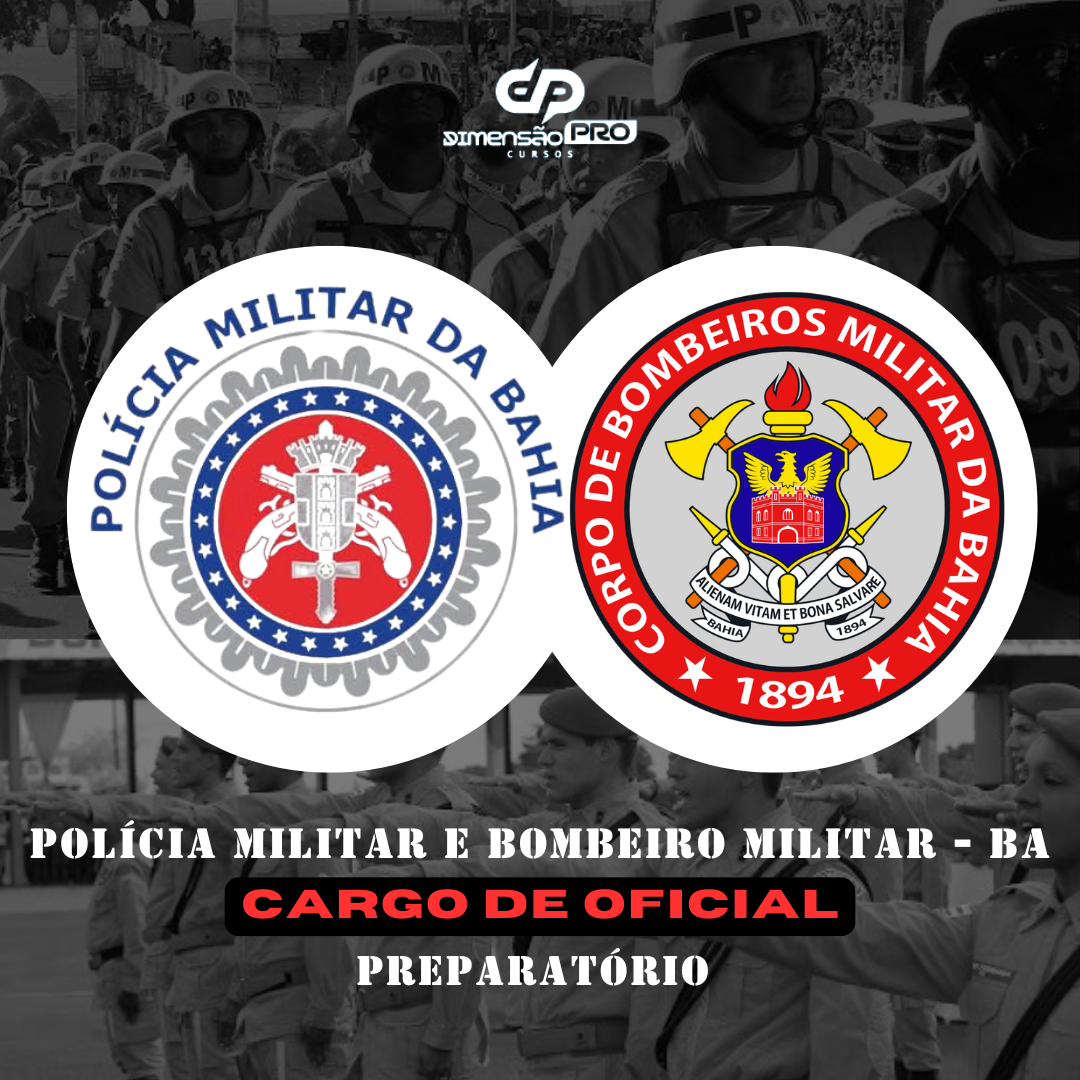 Curso Preparatório para o Concurso da Policia Militar da Bahia (PMBA) e ...